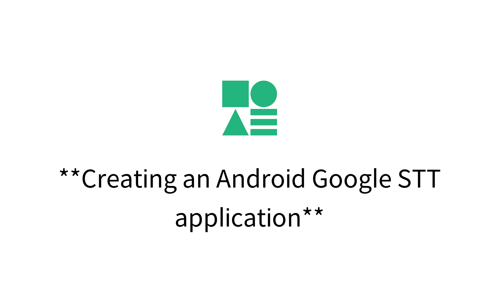 Creating an Android Google STT application - mysetting