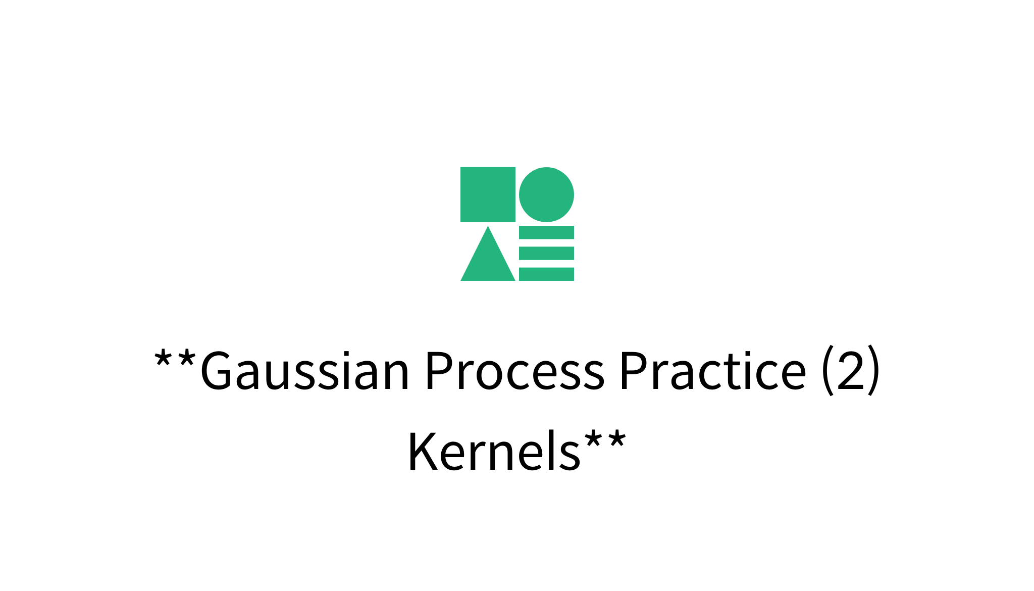 Gaussian Process Practice (2) Kernels - mysetting