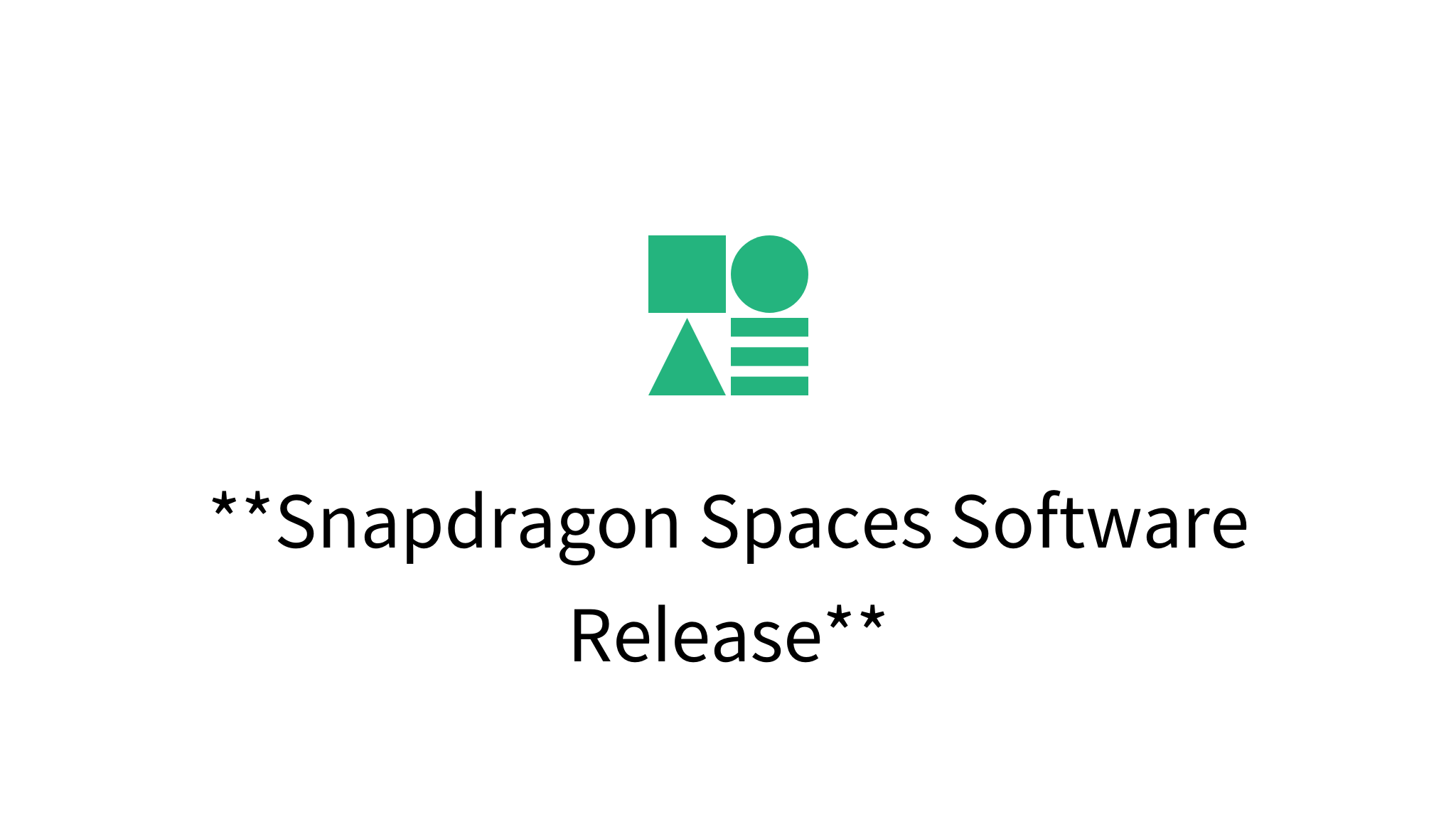 Snapdragon Spaces Software Release - mysetting